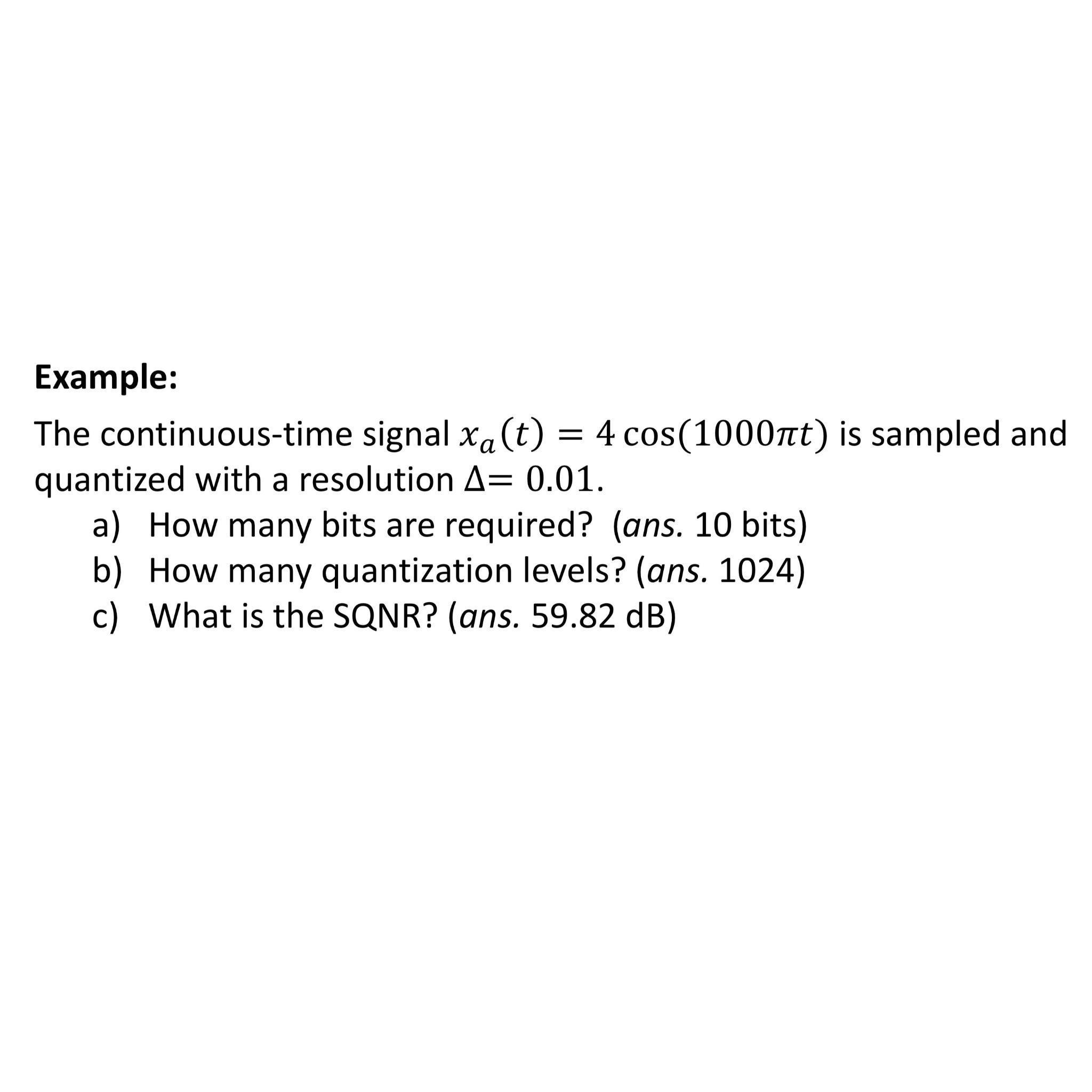 Solved Example:The continuous-time signal xa(t)=4cos(1000πt) | Chegg.com
