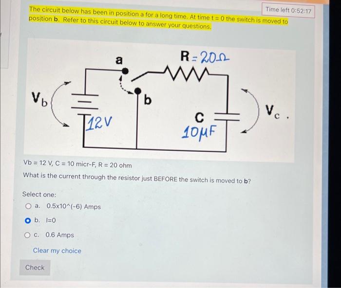Solved The circuit below has been in position a for a long | Chegg.com