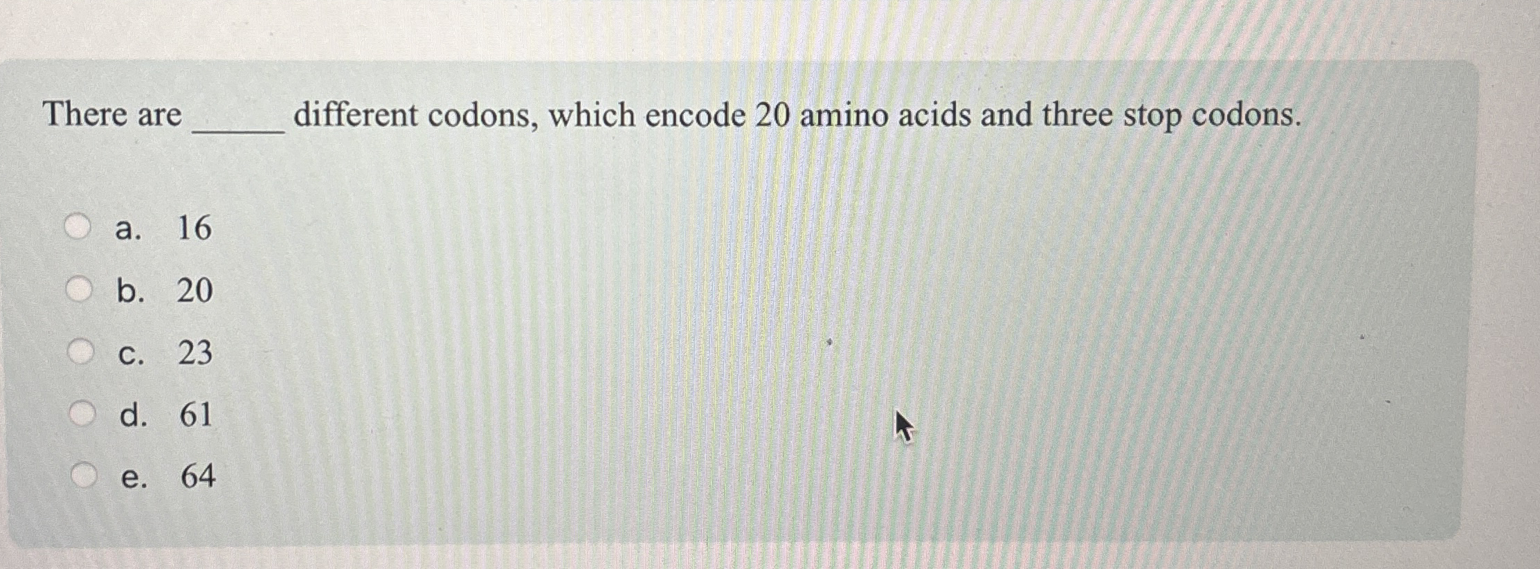 Solved There are ﻿different codons, which encode 20 ﻿amino | Chegg.com