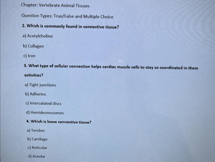 Solved Chapter: Vertebrate Animal Tissues Question Types: | Chegg.com