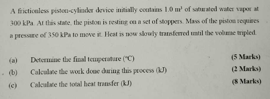 Solved A frictionless piston-cylinder device initially | Chegg.com