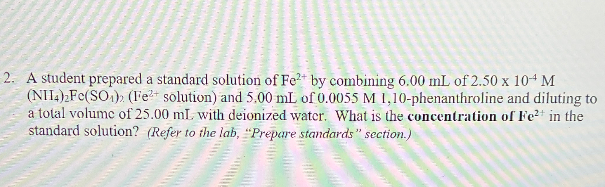 Solved A student prepared a standard solution of Fe2+ ﻿by | Chegg.com