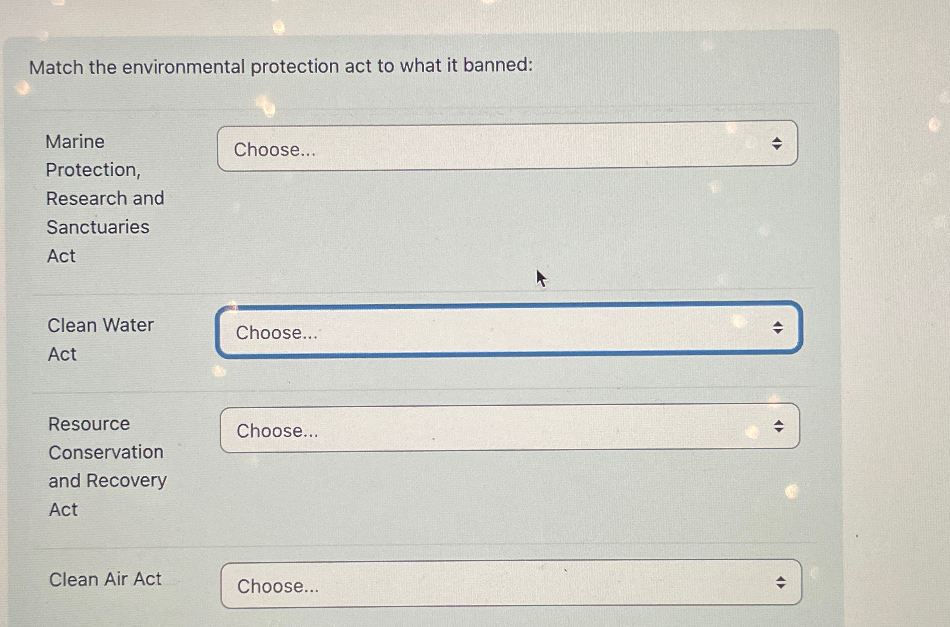 Solved Match the environmental protection act to what it | Chegg.com