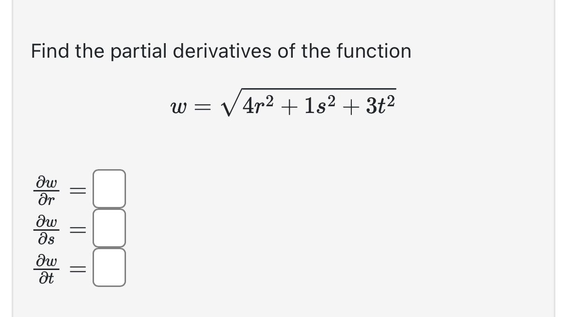 Solved Find the partial derivatives of the | Chegg.com