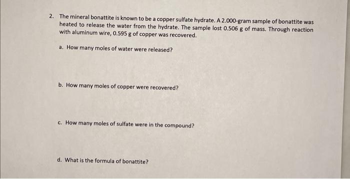 Solved 2. The mineral bonattite is known to be a copper | Chegg.com
