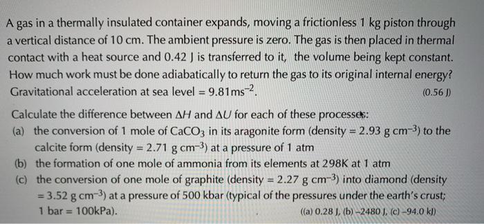 Solved A gas in a thermally insulated container expands, | Chegg.com