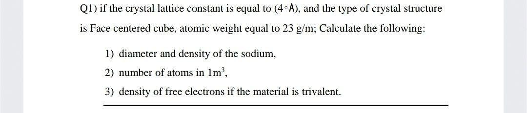 Solved Q1) if the crystal lattice constant is equal to (4A), | Chegg.com