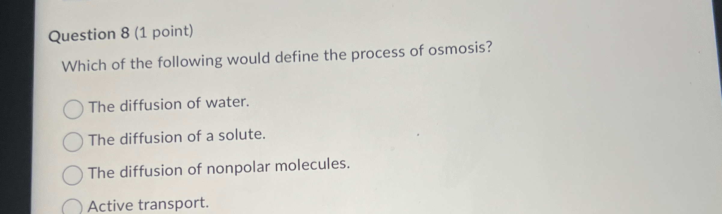 Solved Question 8 (1 ﻿point)Which of the following would | Chegg.com