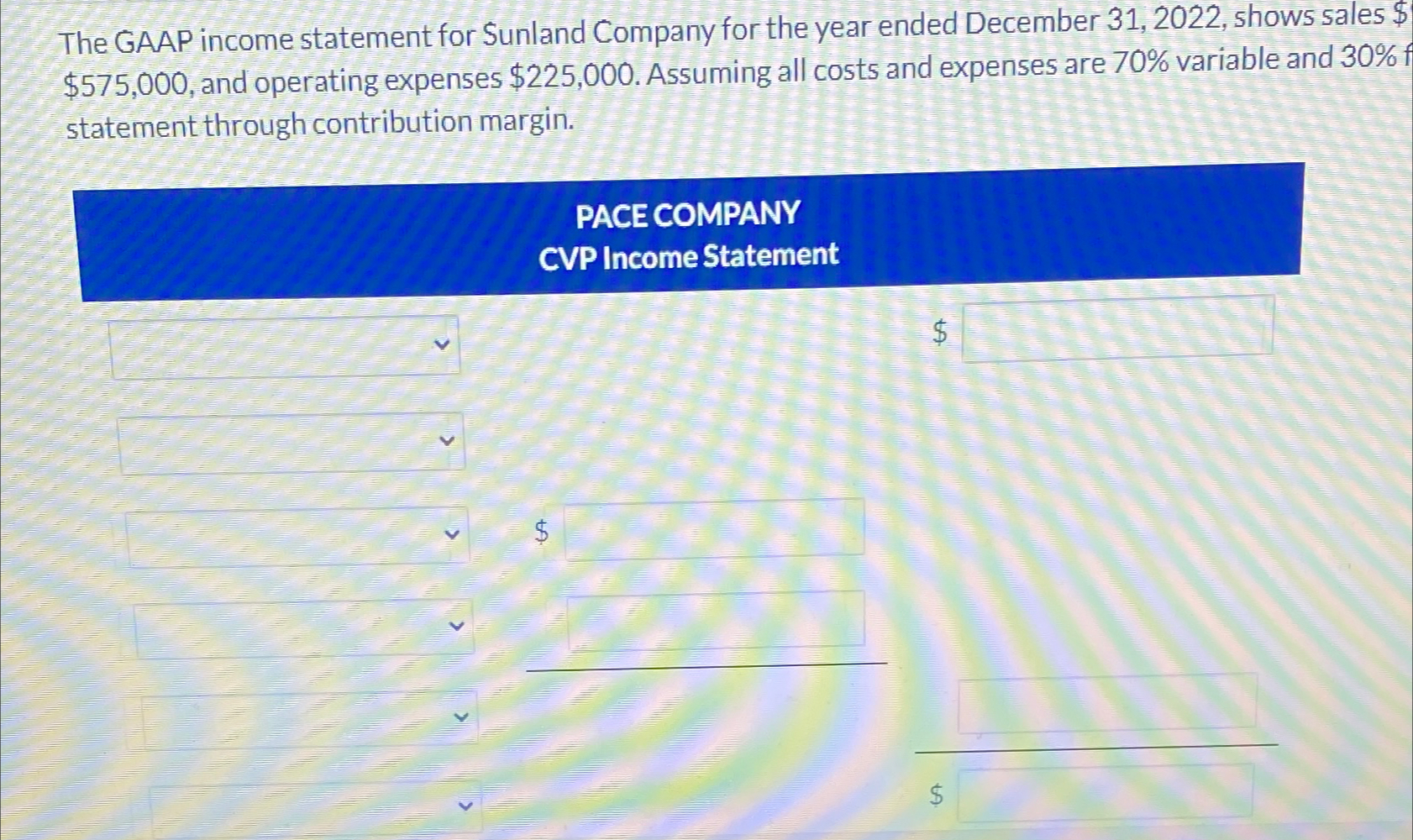 Solved The GAAP income statement for Sunland Company for the | Chegg.com