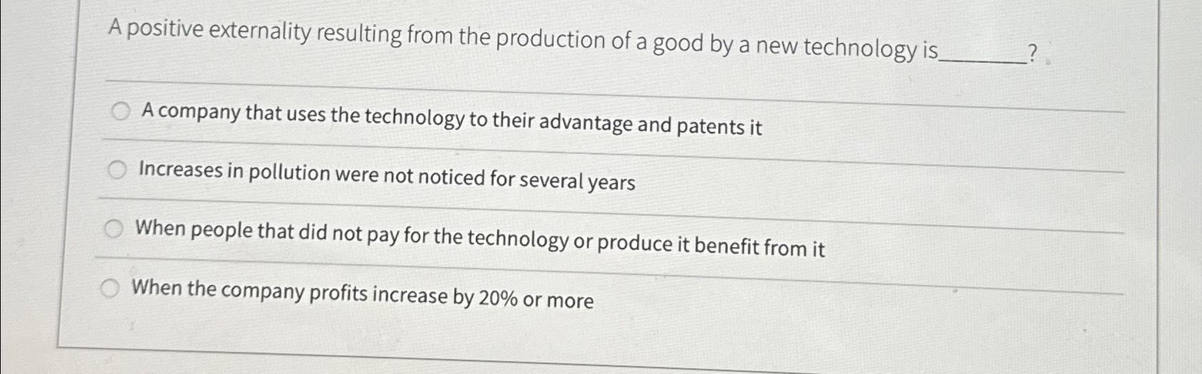 Solved A positive externality resulting from the production | Chegg.com