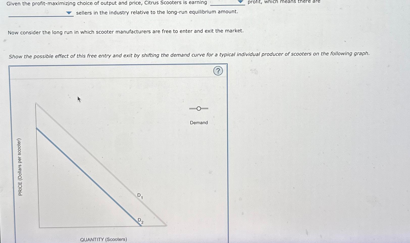 Solved Given the profit-maximizing choice of output and | Chegg.com