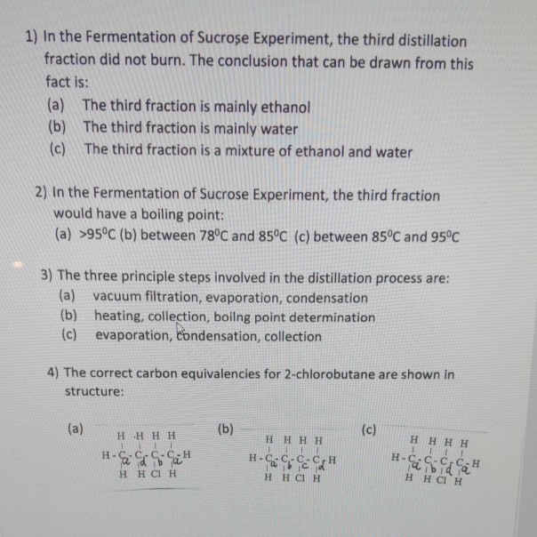 Solved 1) In the Fermentation of Sucrose Experiment, the | Chegg.com