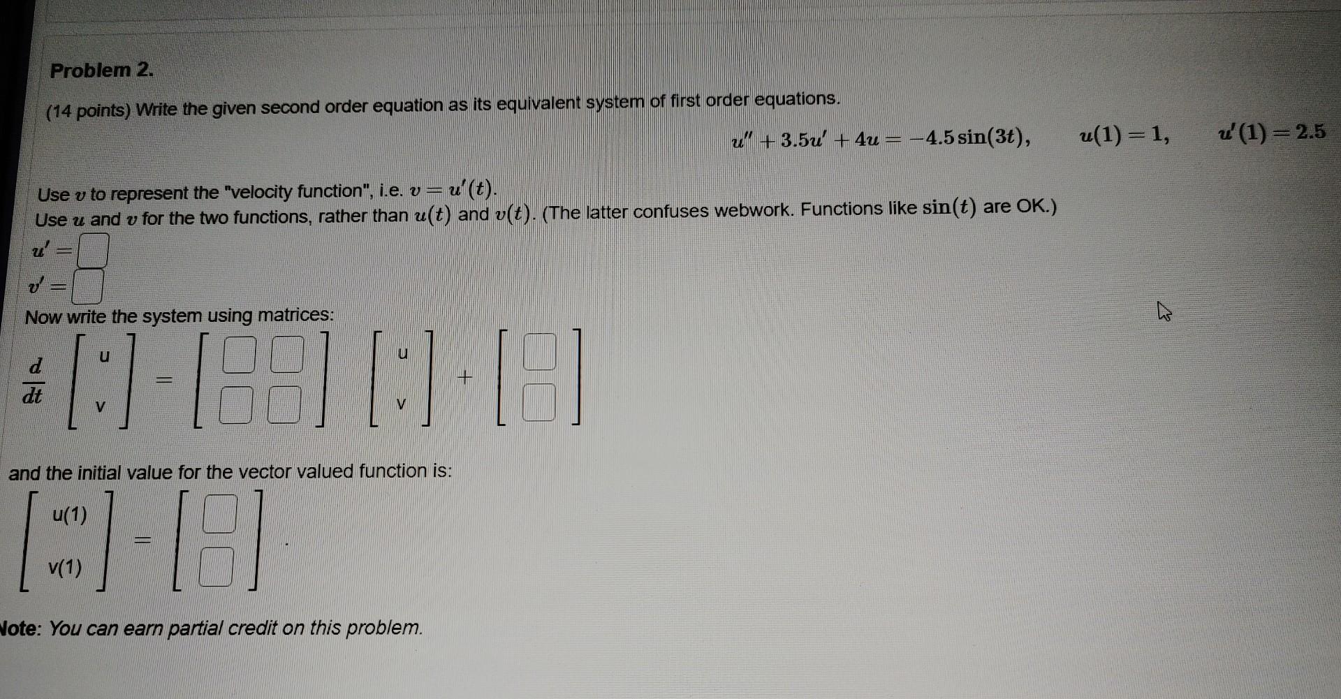 Solved Problem 2. (14 points) Write the given second order | Chegg.com