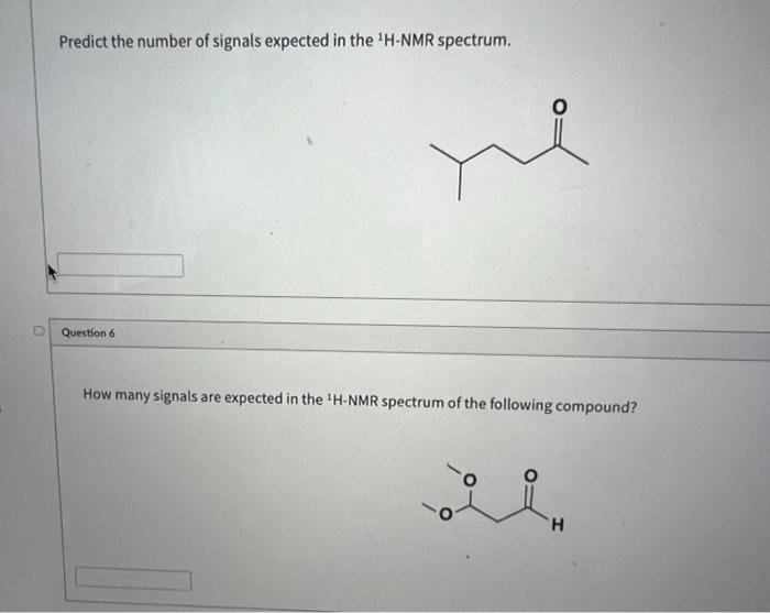 Solved Predict the number of signals expected in the ¹H-NMR | Chegg.com