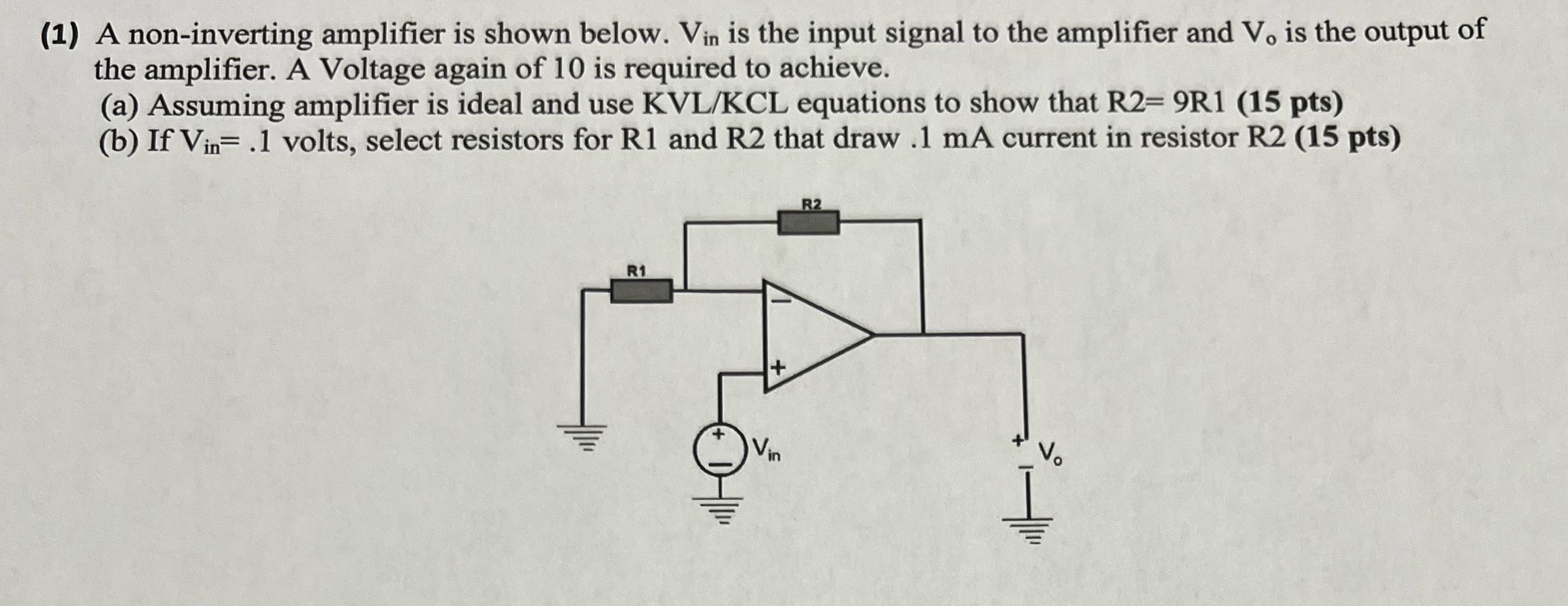 Solved How to solve (1) ﻿A non-inverting amplifier is shown | Chegg.com