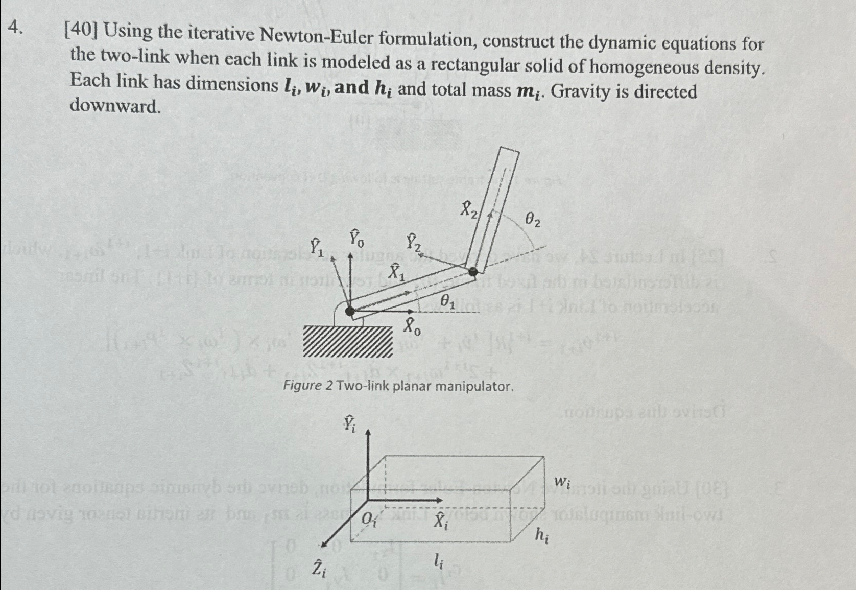 Solved [40] ﻿using The Iterative Newton Euler Formulation