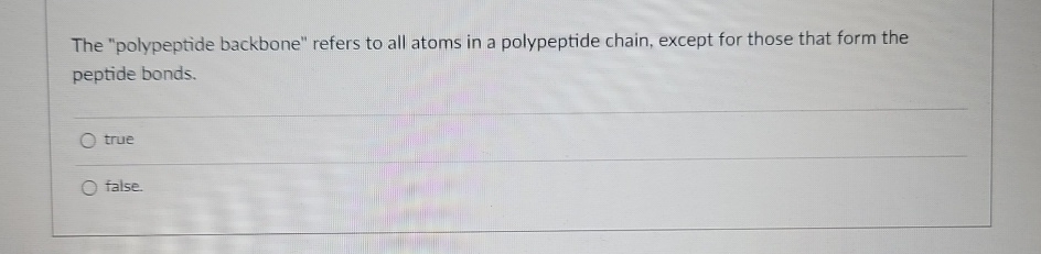 Solved The "polypeptide backbone" refers to all atoms in a | Chegg.com