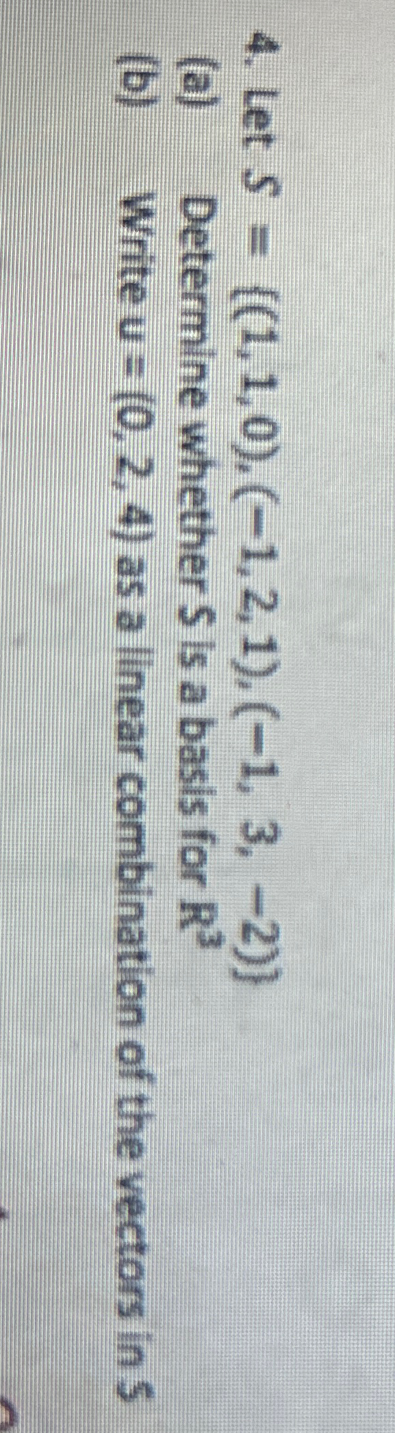 Solved Let S={(1,1,0),(-1,2,1),(-1,3,-2)}(a) ﻿Determine | Chegg.com