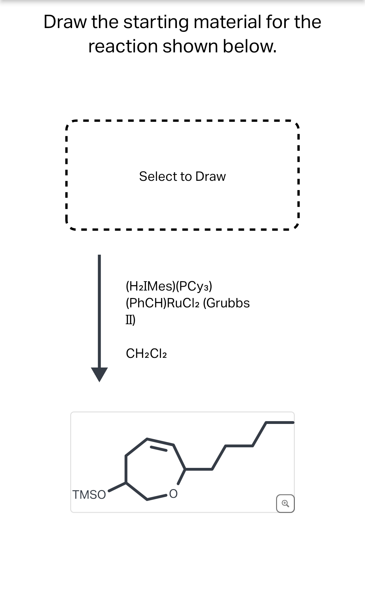 Solved Draw the starting material for the reaction shown | Chegg.com