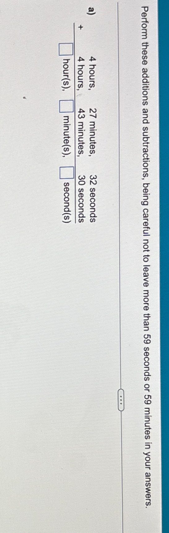 Solved Perform these additions and subtractions, being | Chegg.com