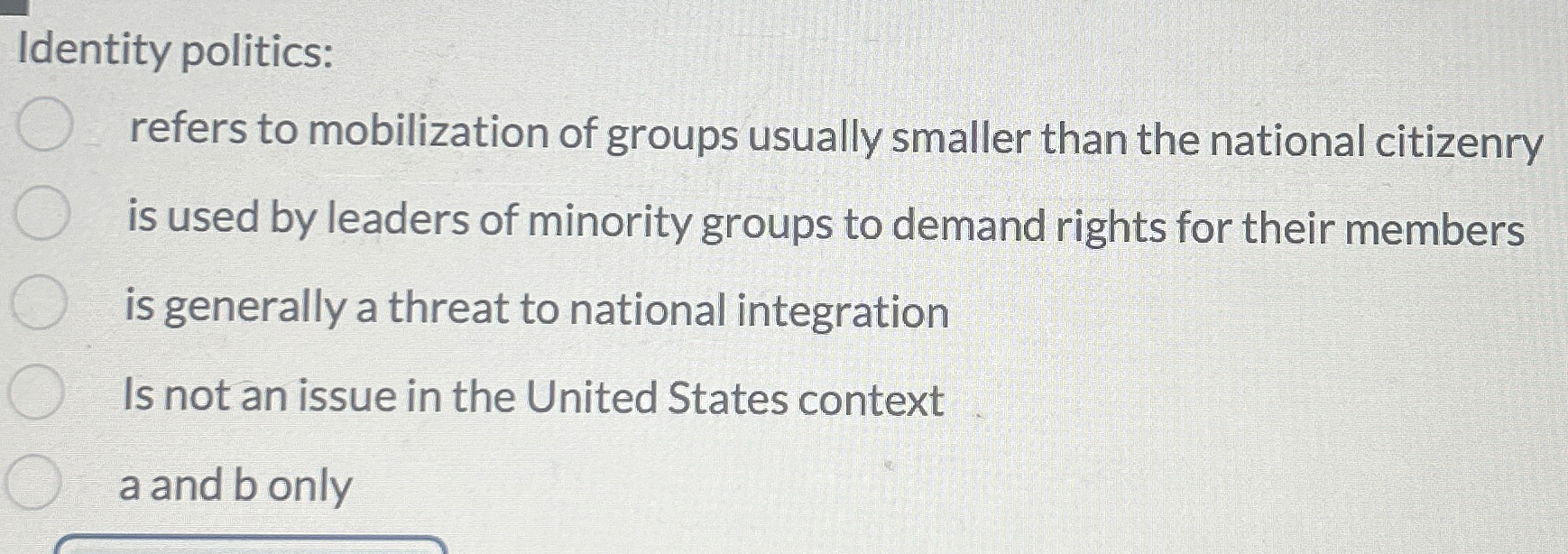 Solved Identity politics:refers to mobilization of groups | Chegg.com