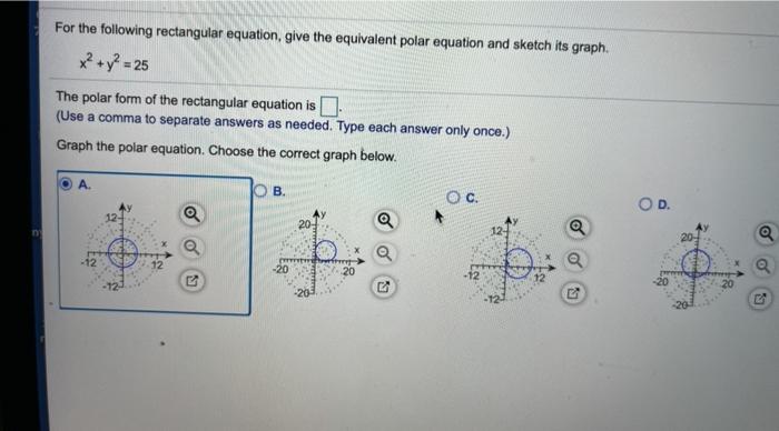 Solved For the following rectangular equation, give the | Chegg.com