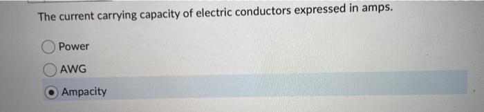 Solved The current carrying capacity of electric conductors | Chegg.com