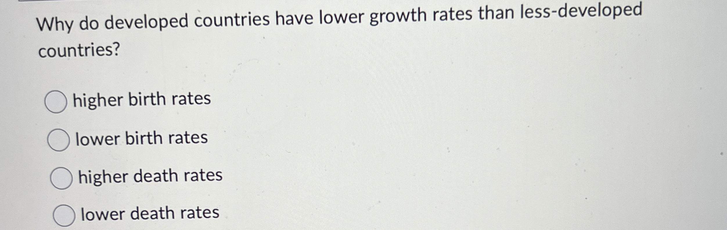 Solved Why do developed countries have lower growth rates | Chegg.com