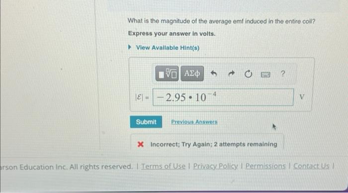 Solved What is the magnitude of the average emf induced in | Chegg.com