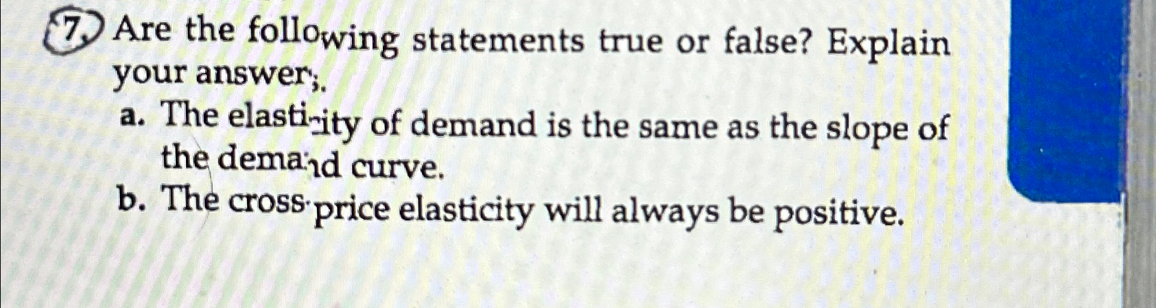 Solved Are the following statements true or false? Explain | Chegg.com