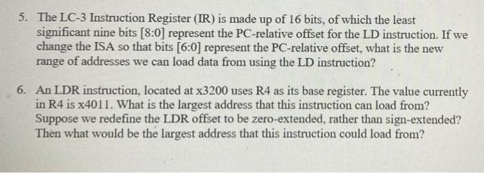 Solved 5. The LC-3 Instruction Register (IR) is made up of | Chegg.com