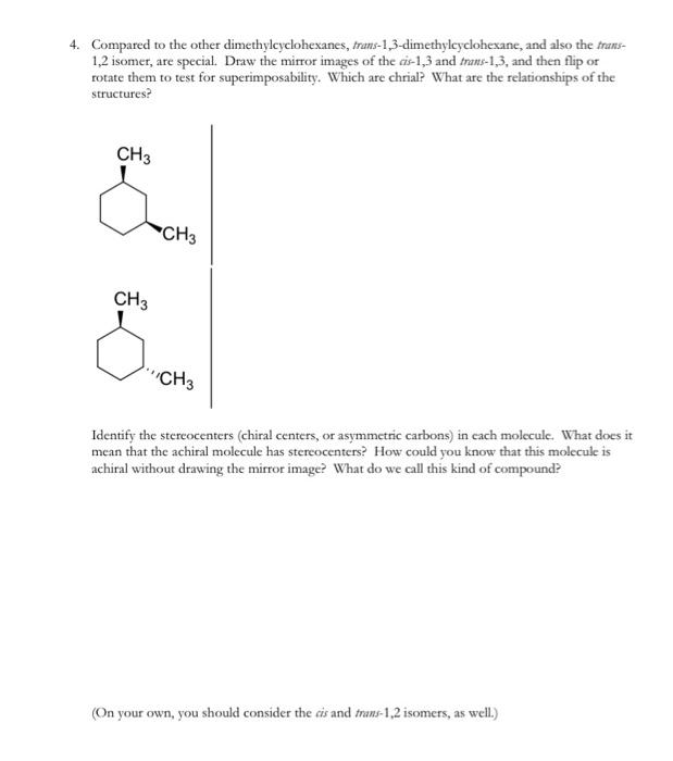 Solved 4. Compared to the other dimethylcyclohexanes, | Chegg.com