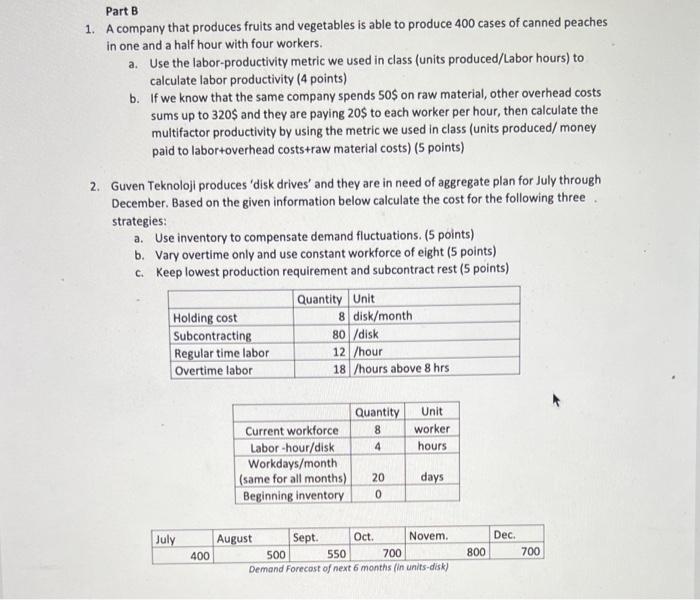 Solved 1. A company that produces fruits and vegetables is | Chegg.com