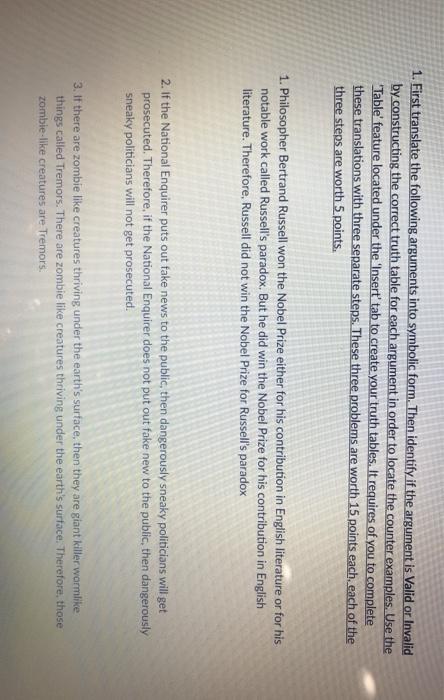 Solved 1 First Translate The Following Arguments Into 