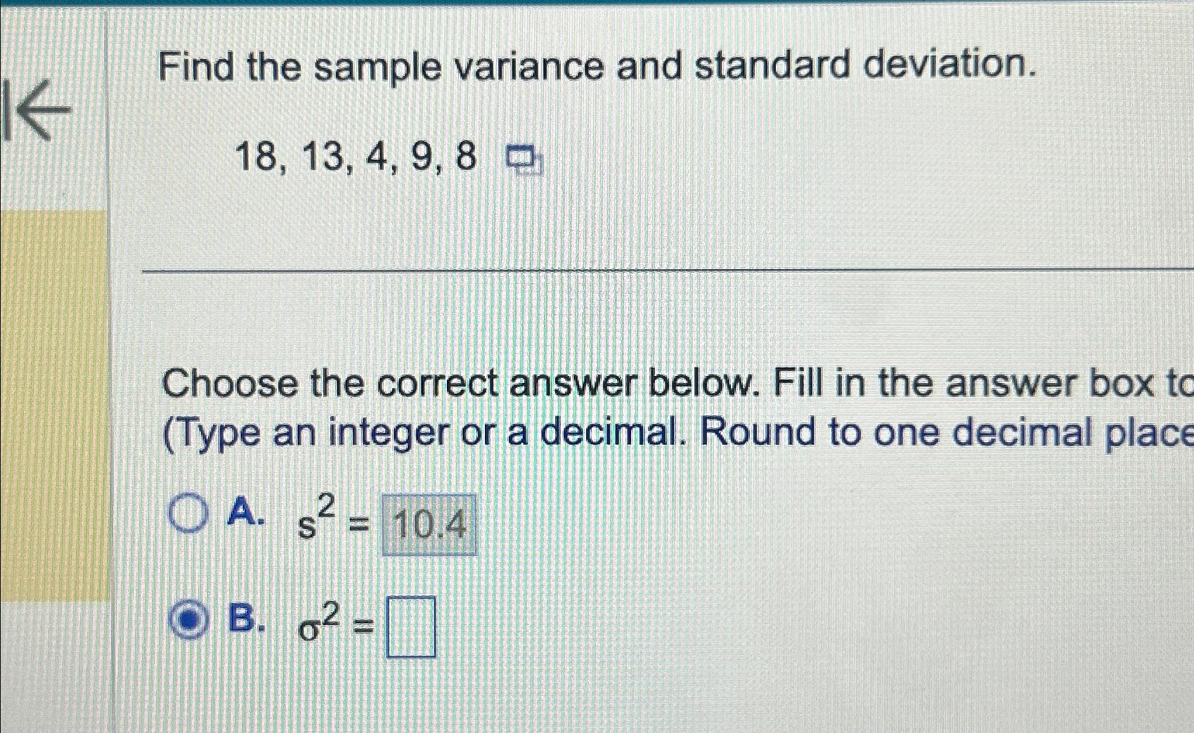 Solved Find the sample variance and standard | Chegg.com