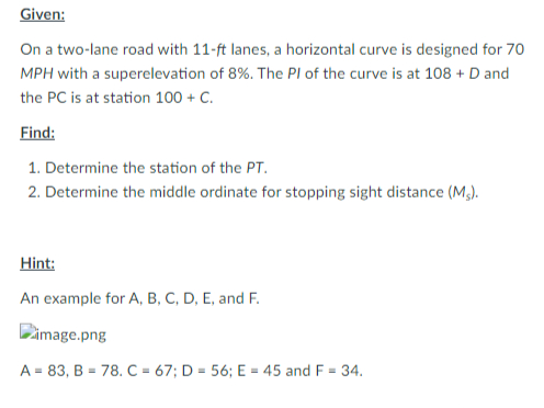 Solved by an EXPERT Given:On ﻿a two-lane road with 11-ft ﻿lanes, a | Chegg.com