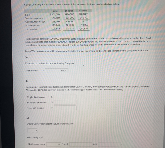 Solved Cawley Company makes three models of tasers, | Chegg.com