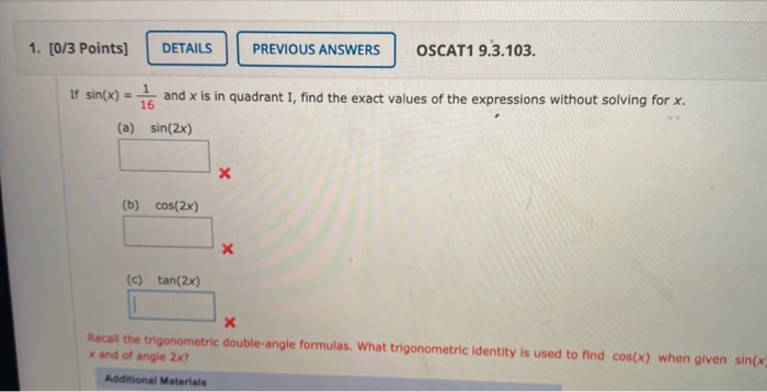 Solved 1. [0/3 Points] DETAILS PREVIOUS ANSWERS OSCAT1 | Chegg.com