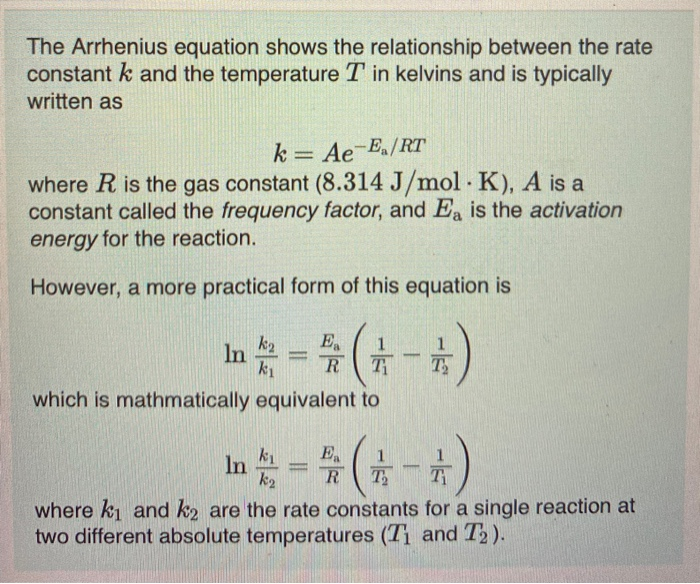 Solved The Arrhenius equation shows the relationship between | Chegg.com