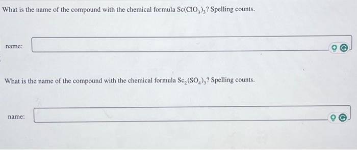 Solved What is the name of the compound with the chemical | Chegg.com