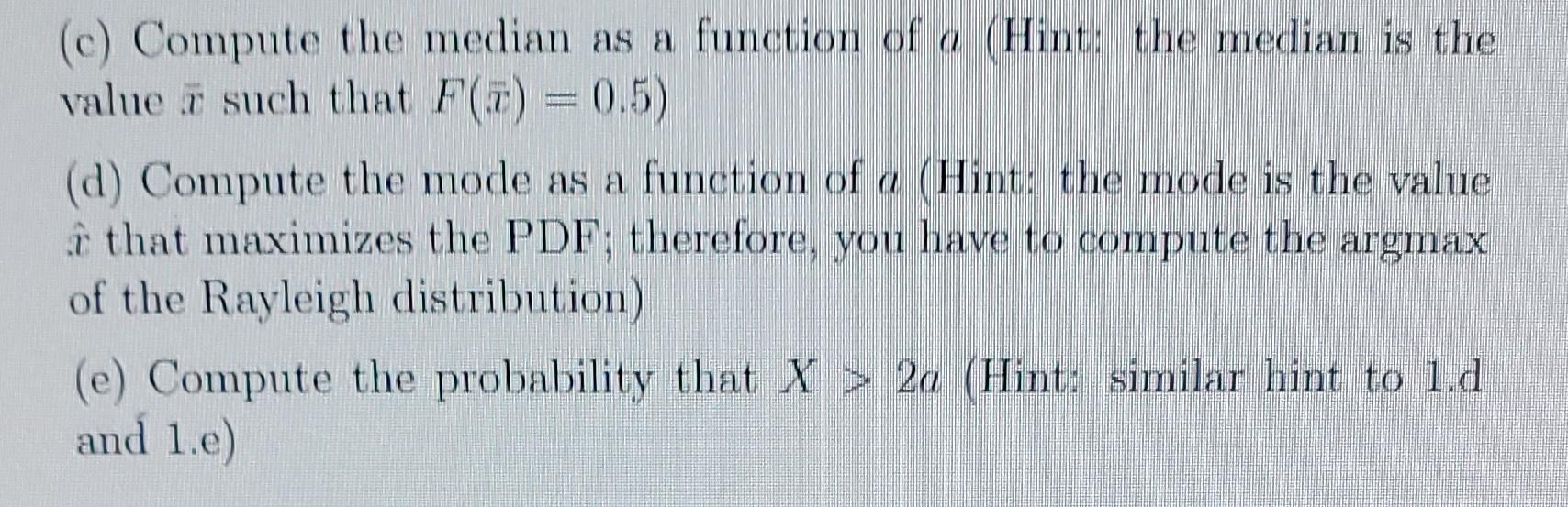 Solved (25 points) The Rayleigh distribution is used in | Chegg.com