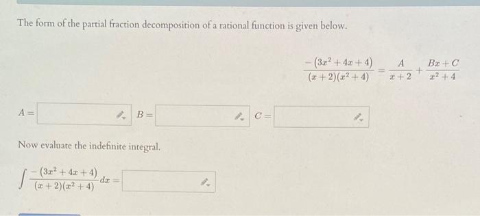 Solved The form of the partial fraction decomposition of a | Chegg.com