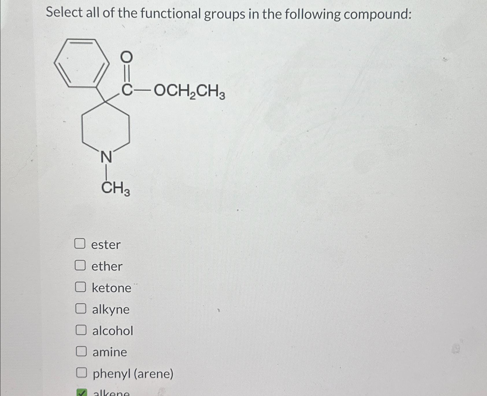 Solved Select all of the functional groups in the following | Chegg.com