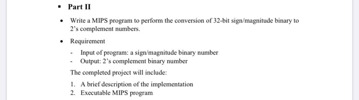 Part II • Write a MIPS program to perform the | Chegg.com