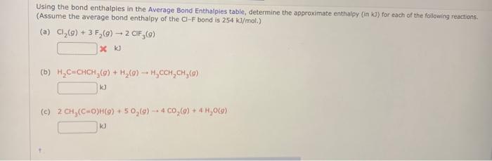 Solved Using the bond enthalples in the Average Bond | Chegg.com