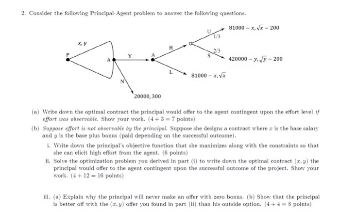 2. Consider the following Principal-Agent problem to | Chegg.com