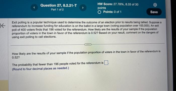Solved Exit polling is a popular technique used to determine | Chegg.com
