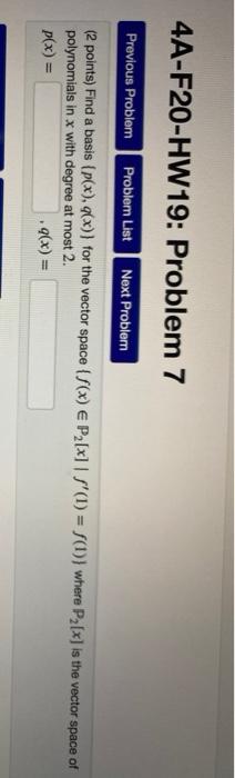 Solved 4A-F20-HW19: Problem 7 Previous Problem Problem List | Chegg.com