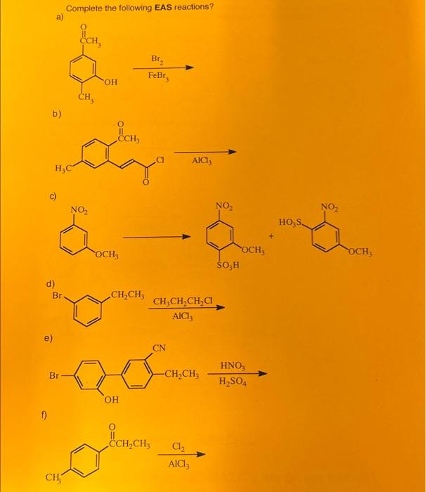 Solved Complete the following EAS reactions? a) FeBr3Br2 b) | Chegg.com