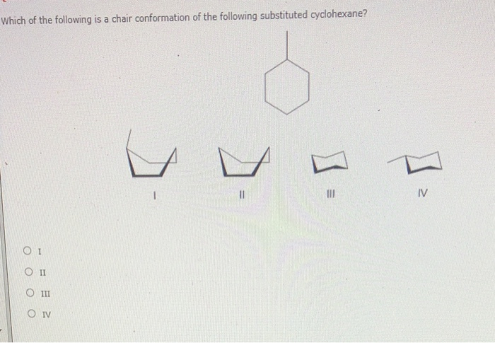 Solved Which of the following is a chair conformation of the | Chegg.com